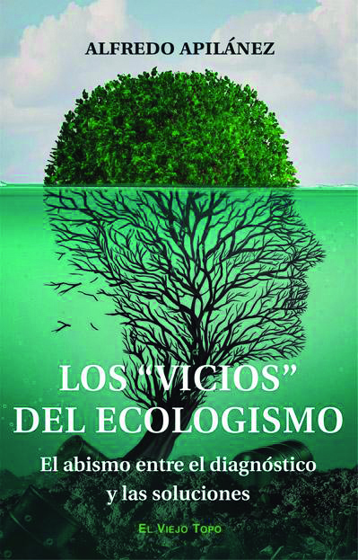 Ecologismo radical | Alternativas económicas